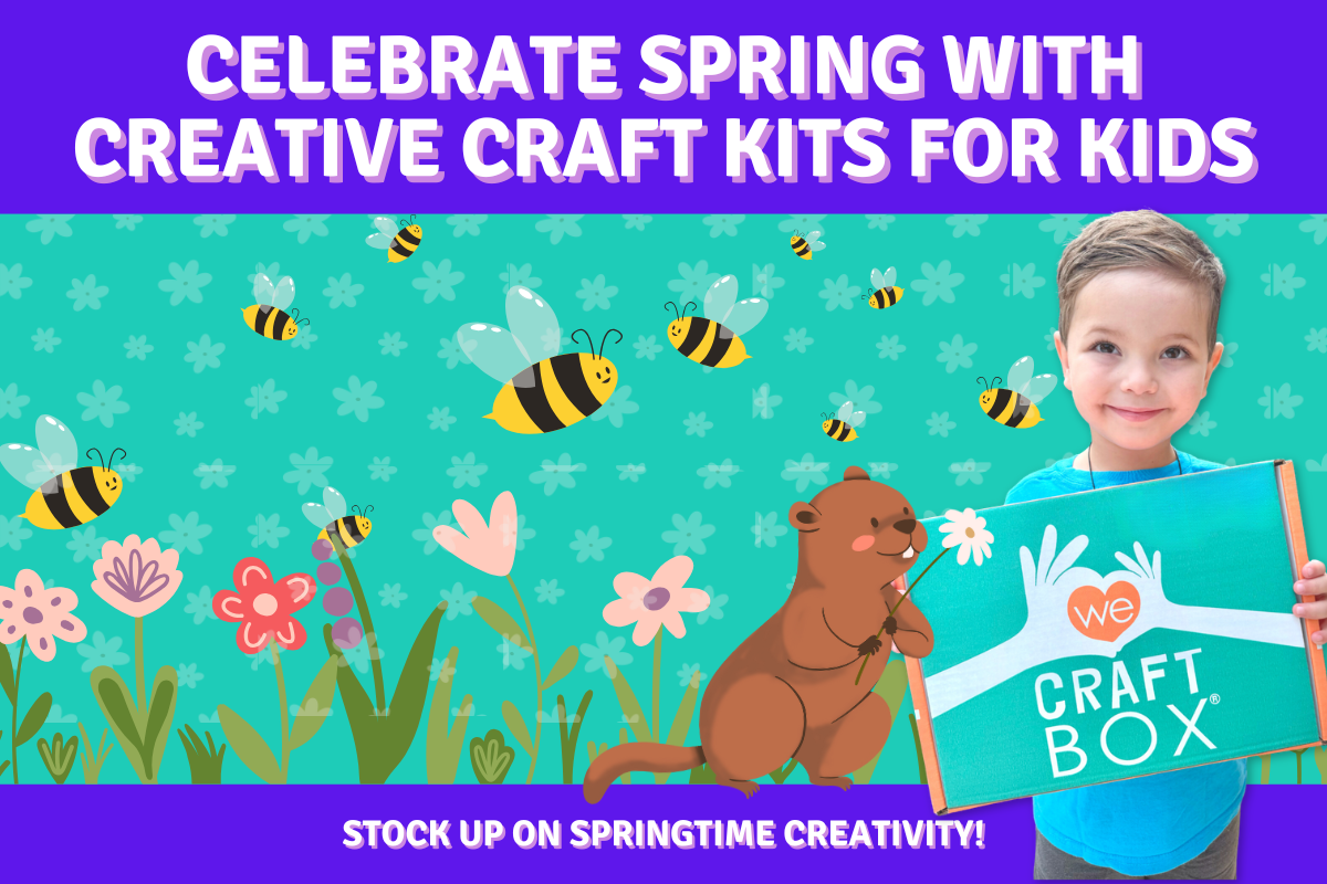 Spring Crafts for Kids – We Craft Box